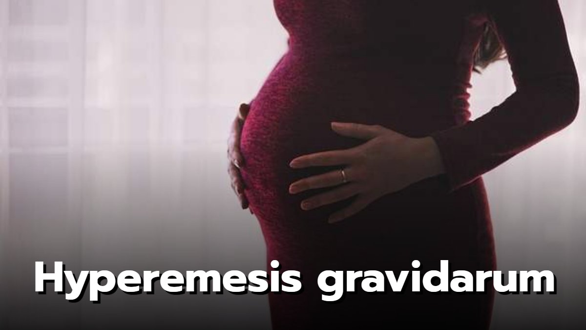Hyperemesis gravidarum คืออะไร?