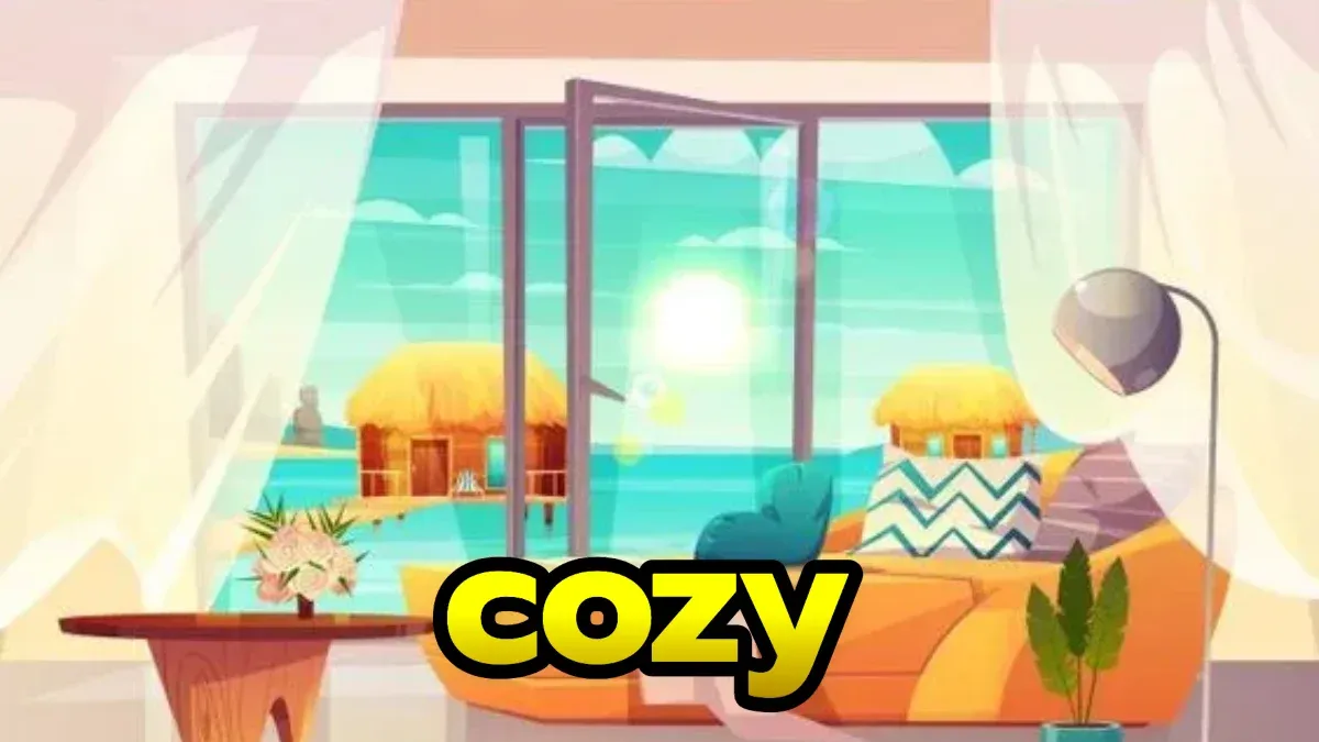 cozy: น่าสบาย อบอุ่นสบาย