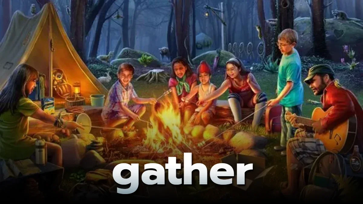 gather: รวมตัว