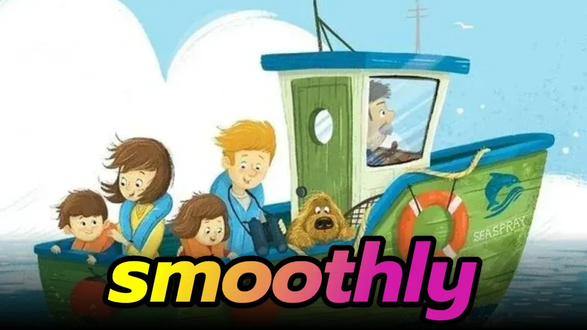 smoothly: อย่างราบรื่น