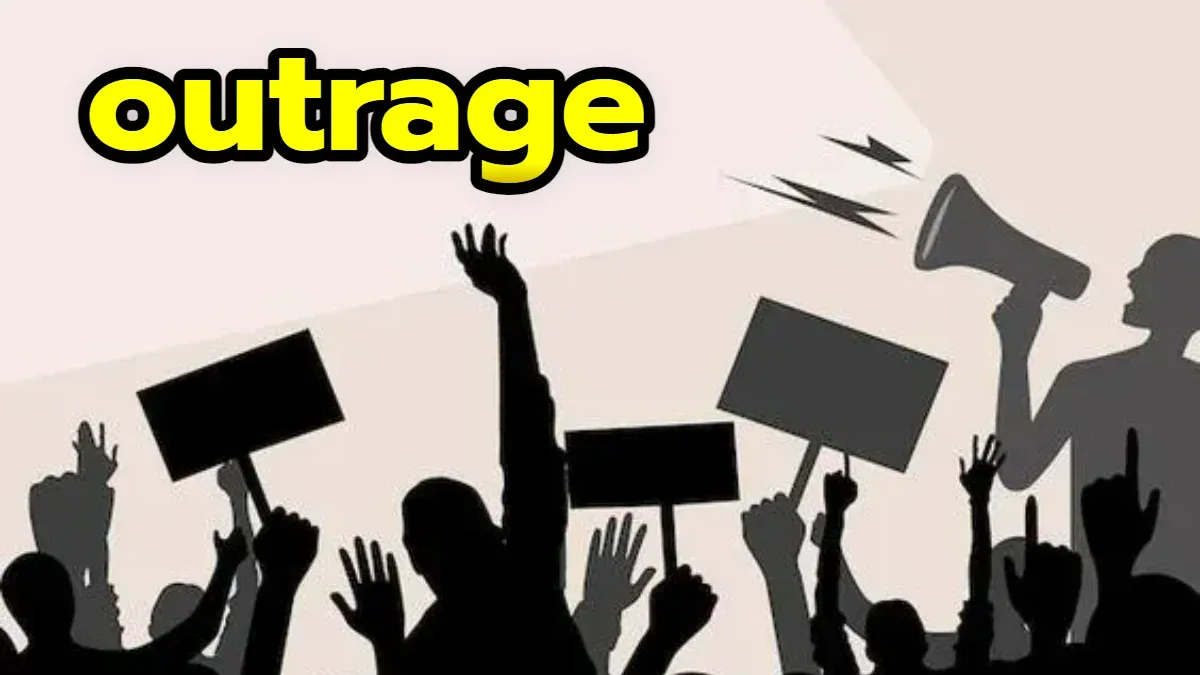 outrage: ความโกรธแค้น
