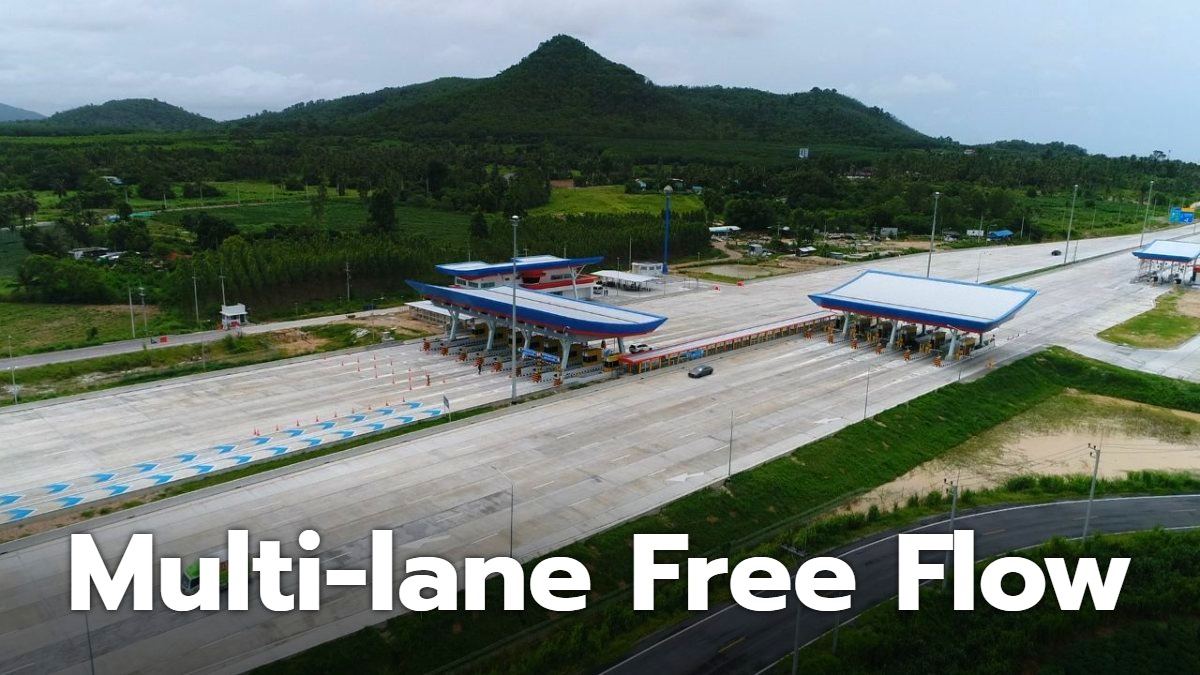 เตรียมรับ ระบบใหม่ Multi-lane Free Flow ทางด่วนและมอเตอร์เวย์