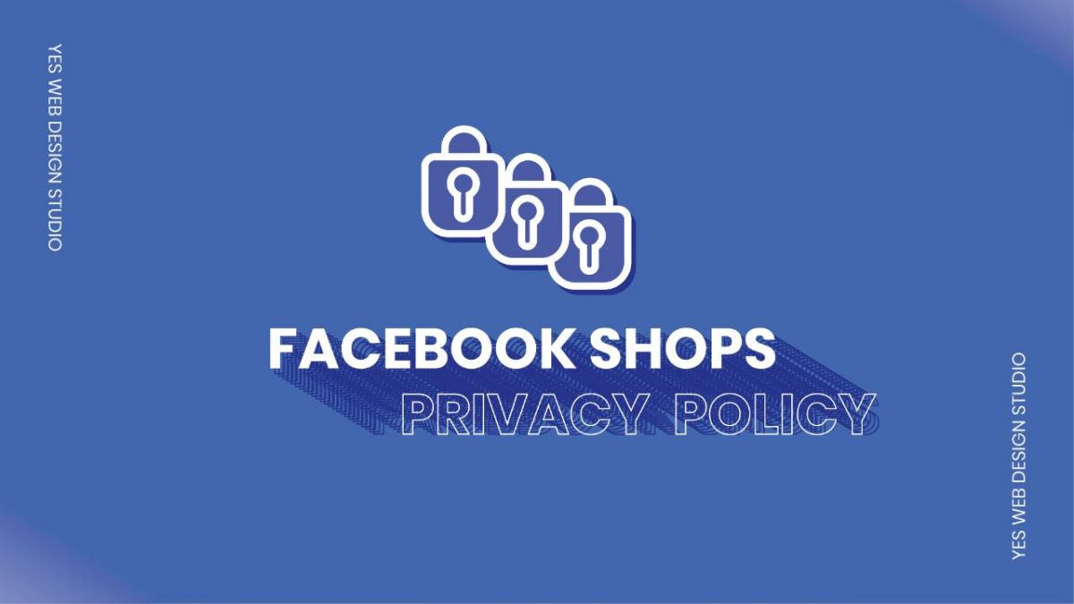 ทำความเข้าใจกับ Privacy policy ของ Facebook Shops